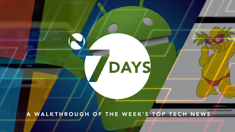 7 Days: A week of Windows 10 delights, Android updates, and ...