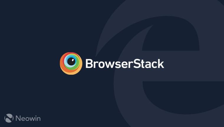Microsoft partners with BrowserStack to bring free Edge testing to ...