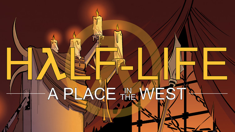 Officially licensed Half-Life comic, 'A Place in the West' to release ...