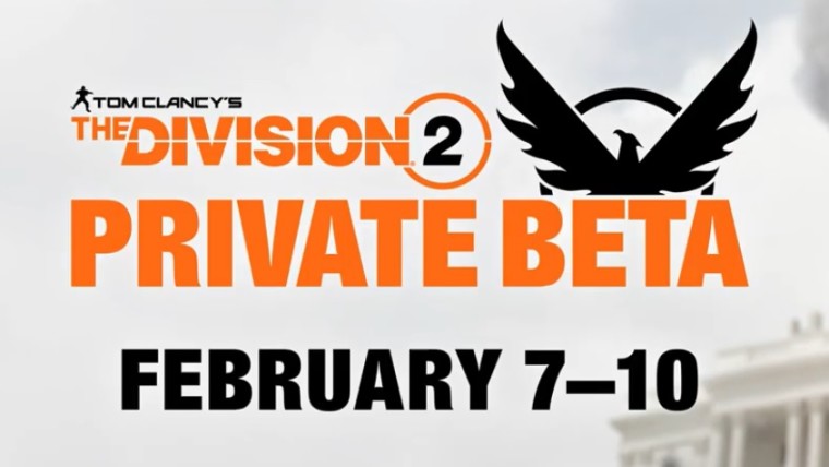 The Division 2 beta launches on February 7 for those who pre-order the ...