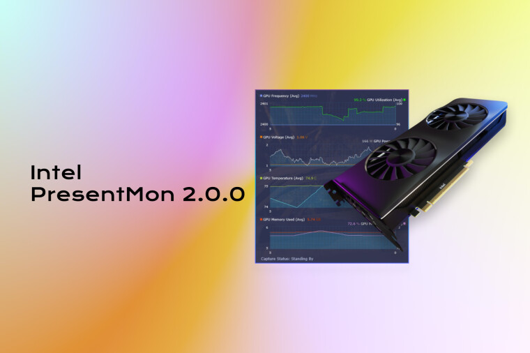 Intel PresentMon gets updated to version 2.0.0, brings new features and ...