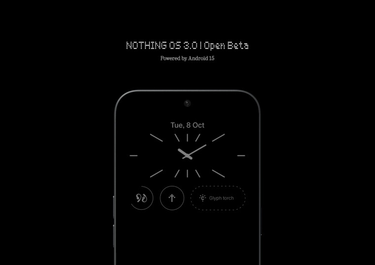 Android 15に基づいてOS3.0のNothingのオープンベータプログラムを発表するものはありません