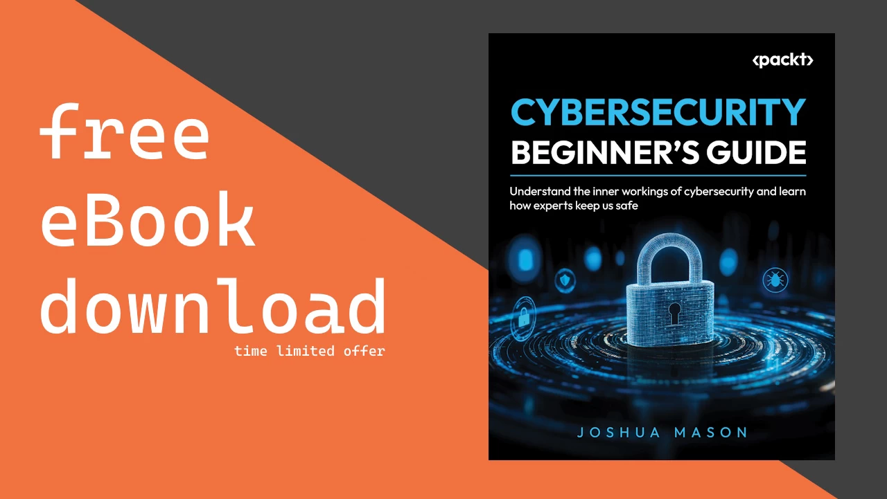 Cybersecurity Beginner's Guide ($27.99 value free offer ends today ...
