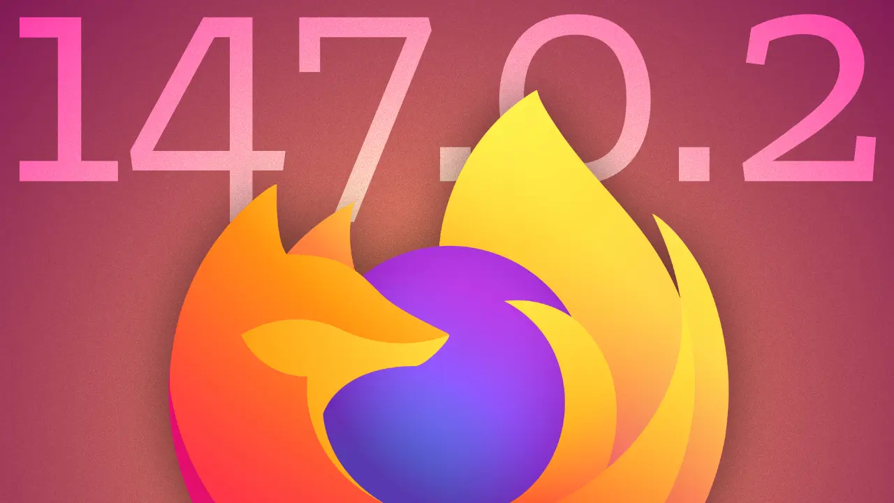 Mozilla releases Firefox 147.0.2 with fixes for broken features and ...